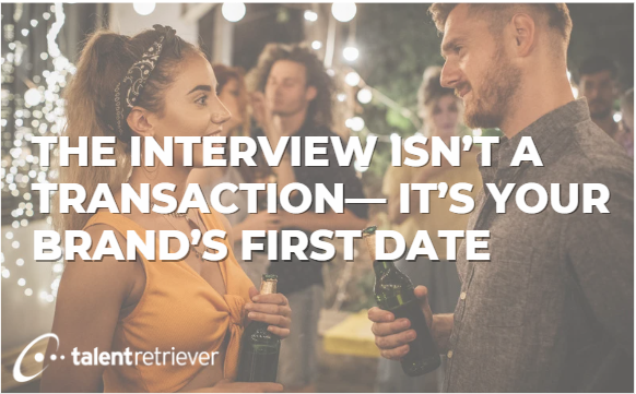 The Interview is not a Transaction— It’s Your Brand’s First Date ...